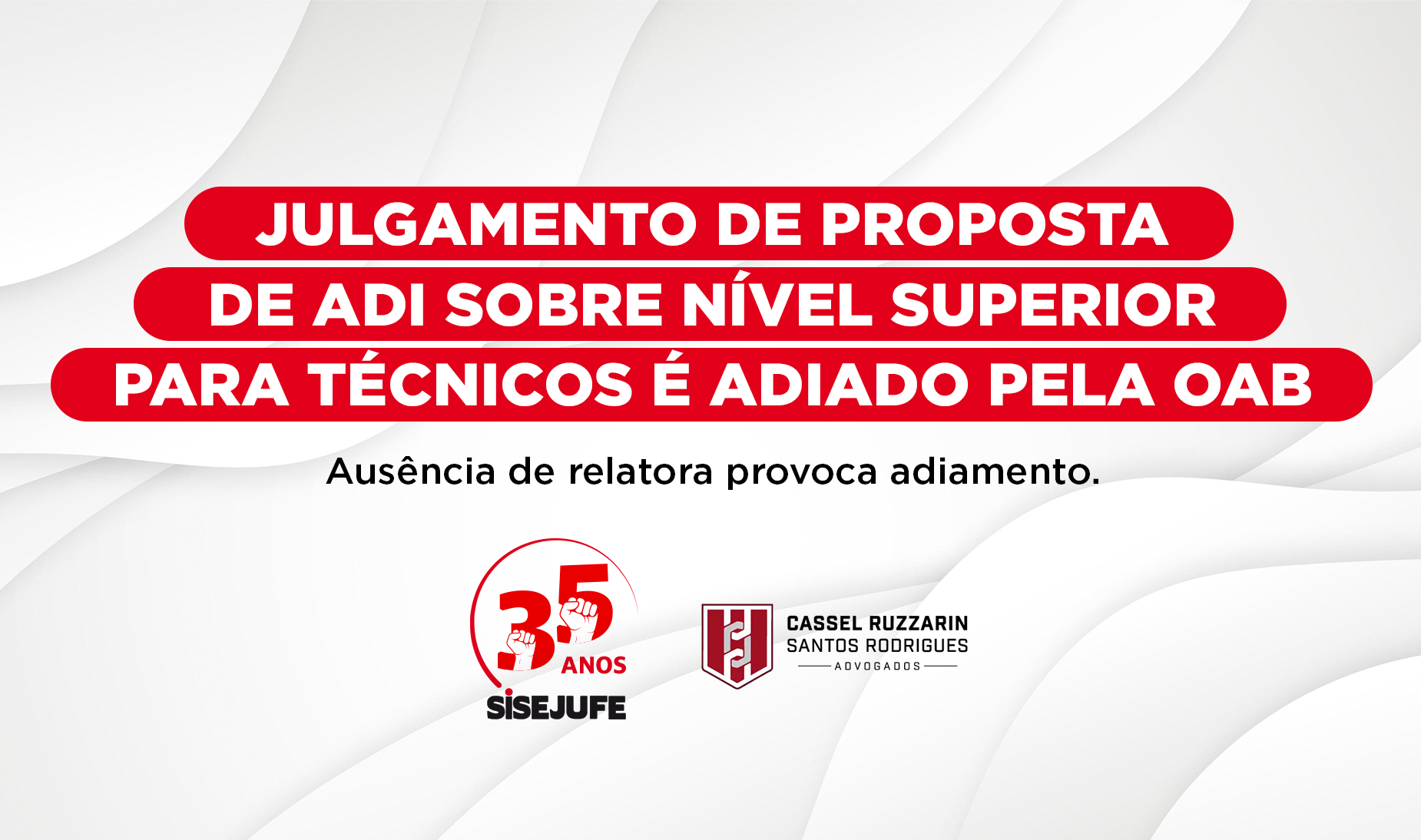 Julgamento de proposta de ADI sobre nível superior para técnicos é ...