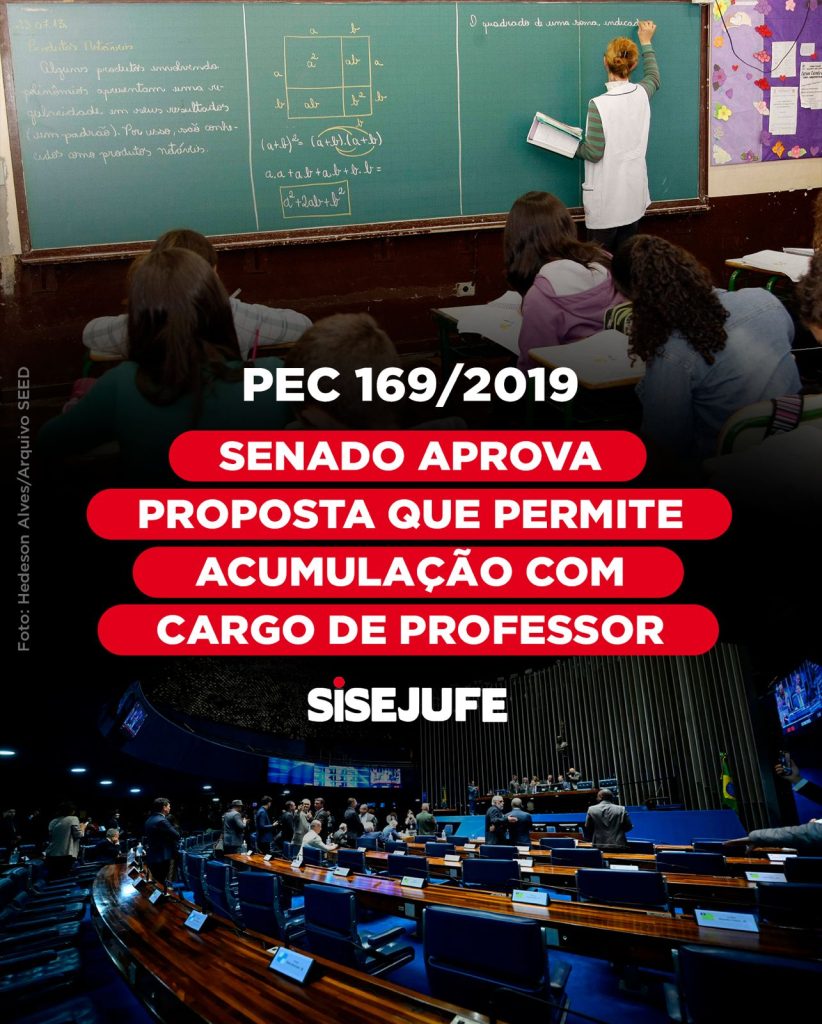 PEC 169/2019: Senado aprova proposta que permite acumulação de cargo ...